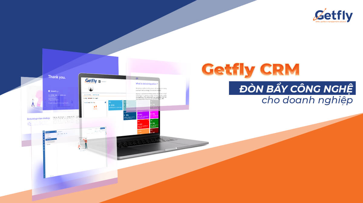 Làm chủ kênh bán hàng trong vòng 5 phút với Getfly CRM