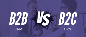 Sự khác biệt giữa phần mềm B2B CRM và B2C CRM